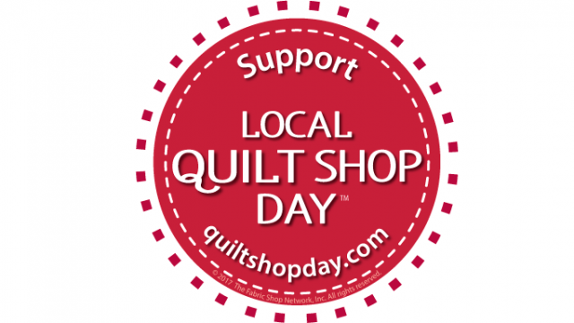 Local Quilt Shop Day | Fabric Shoppers Unite!