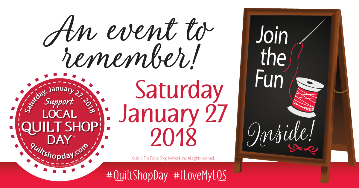 Local Quilt Shop Day - Fabric Shoppers Unite!